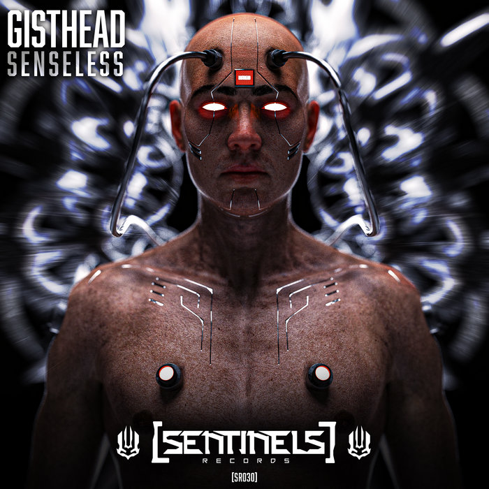 Sensless [SR030] | Gisthead | Sentinels Records