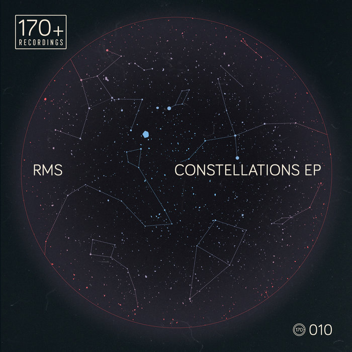 RMS - Constellations EP | 170+ Recordings