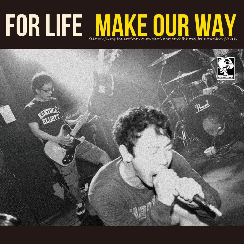 MAKE OUR WAY | FOR LIFE