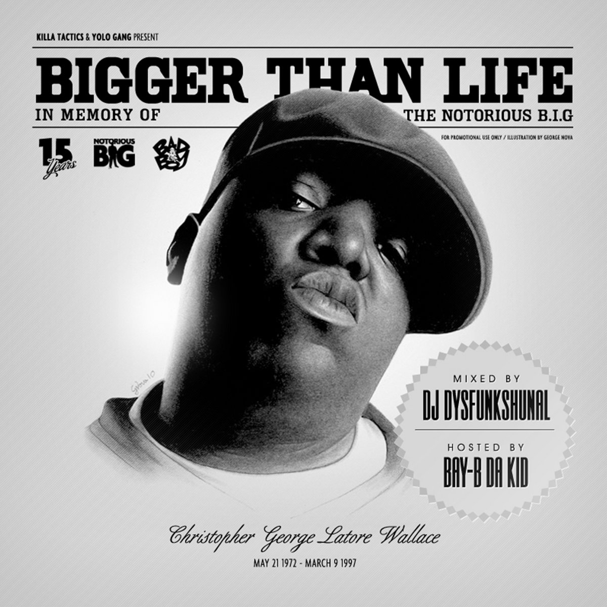 Bigger Than Life - In Memory Of The Notorious B.I.G. (2012) | DJ ...