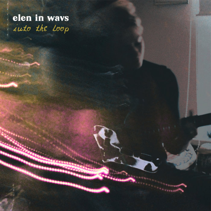 into the loop | elen in wavs
