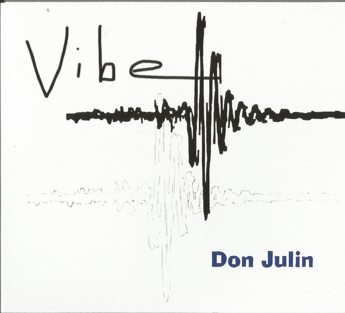 Vibe | Don Julin
