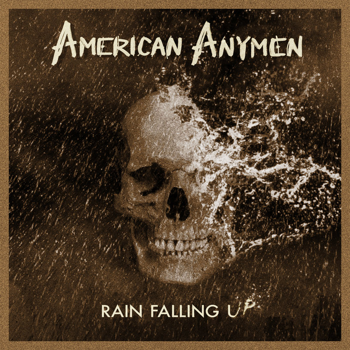 Rain Falling Up (2025 Remaster) | American Anymen