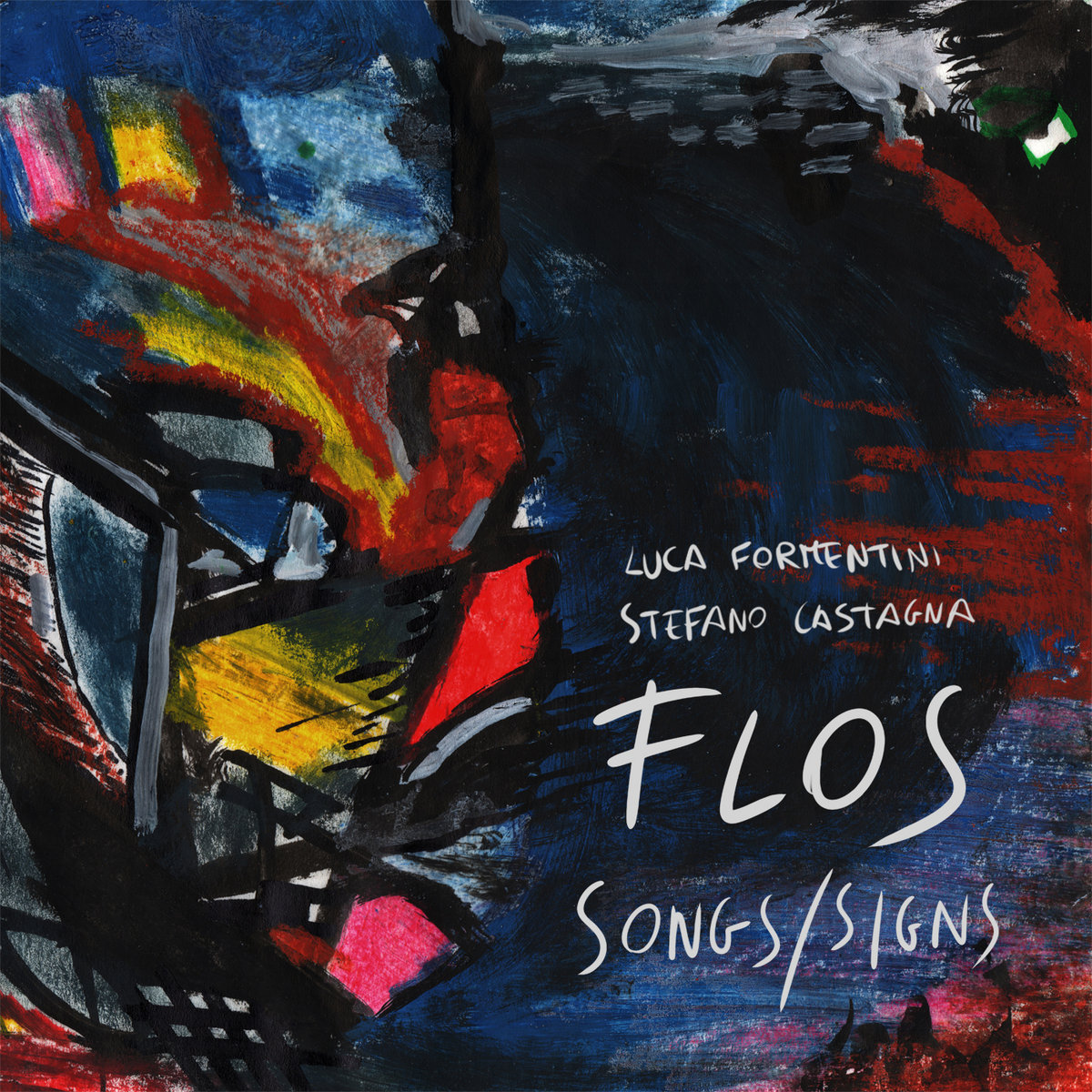 Songs/Signs | Flos || Luca Formentini - Stefano Castagna | Flos / Luca ...