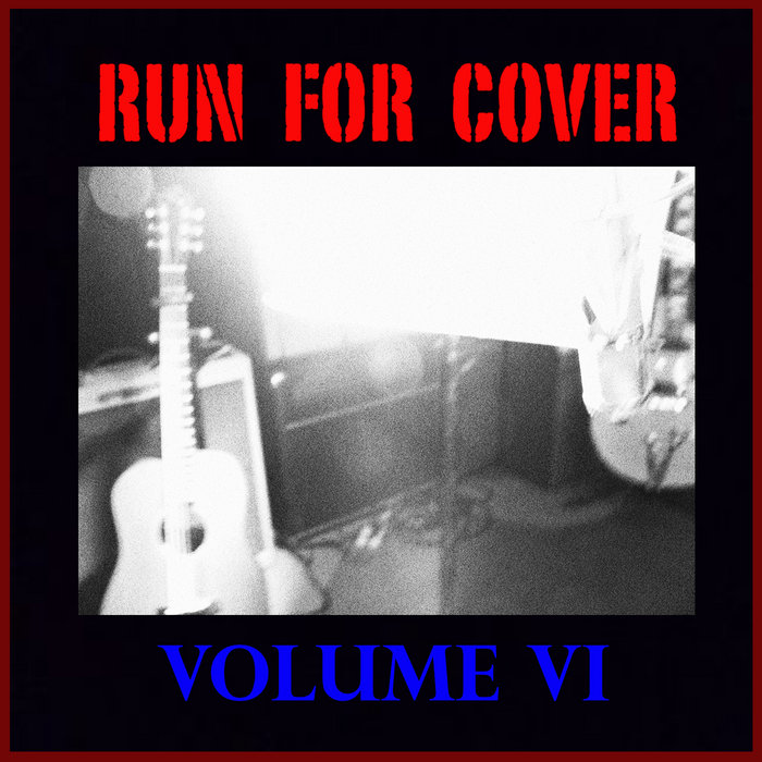 Run For Cover VI | Various | Nick Page