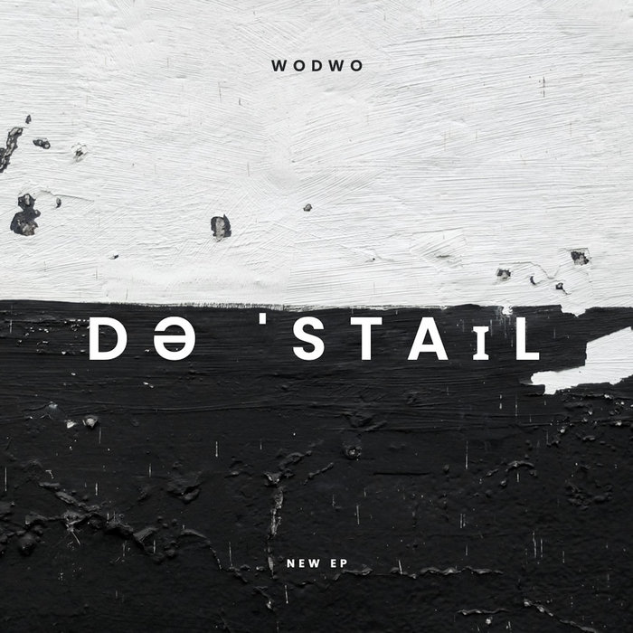də ˈstaɪl | Wodwo