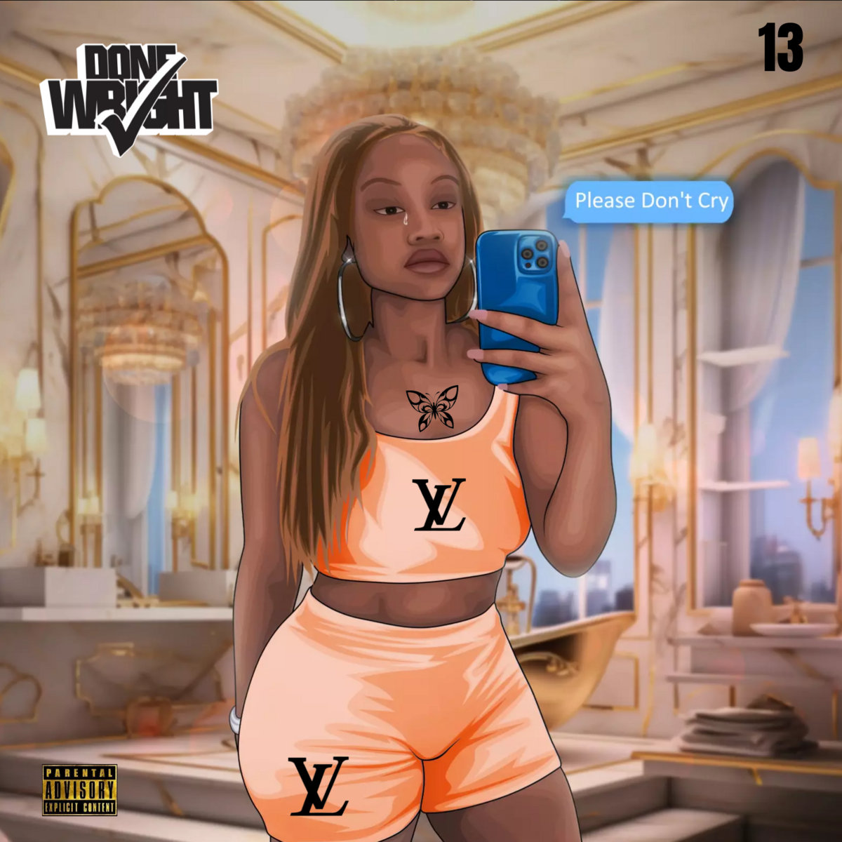 Supply Work, Demand Respect 13 (Please Don't Cry) | Done Wright