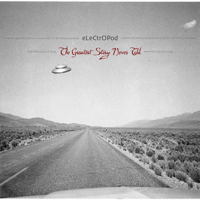 eLeCtrOPod - The Greatest Story Never Told - [ the very early years ...