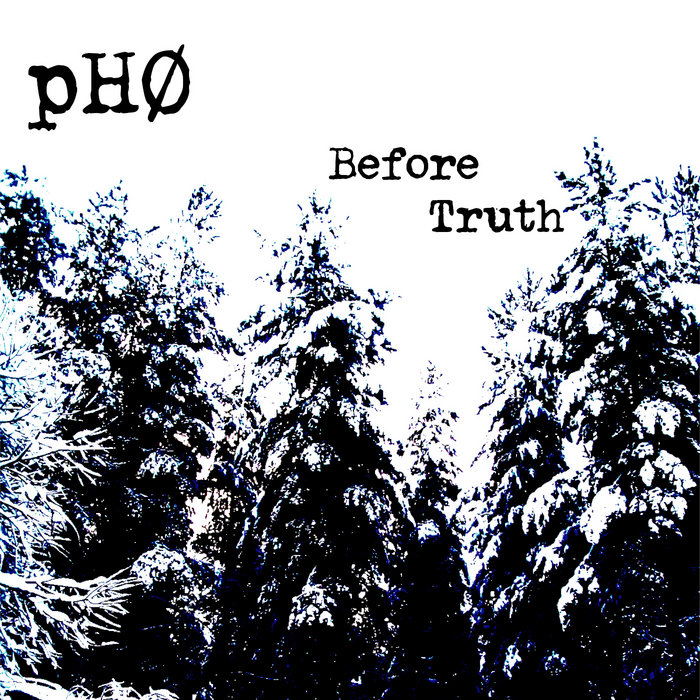 Before Truth | pH0