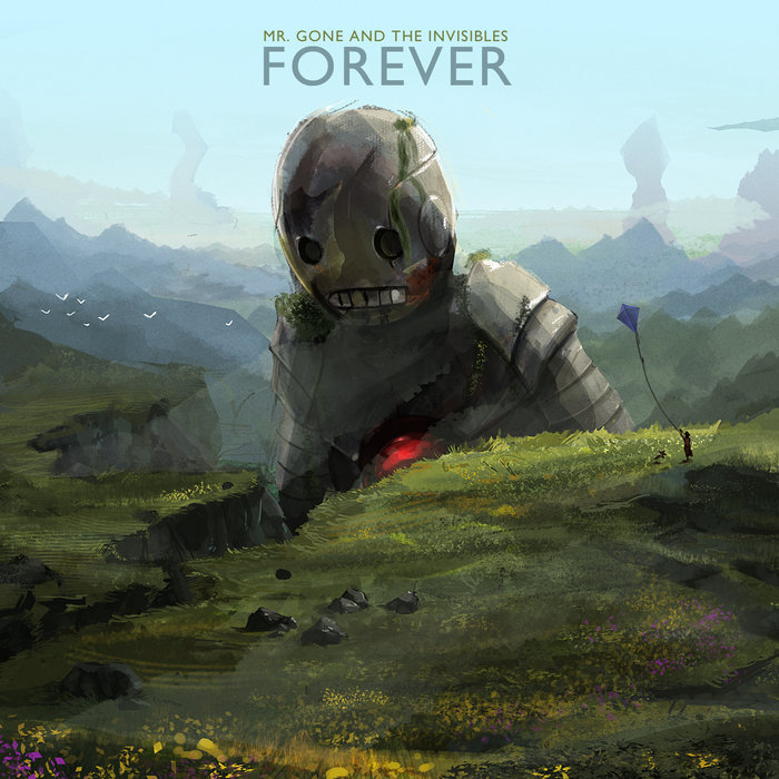 Forever EP | Mr. Gone and the Invisibles