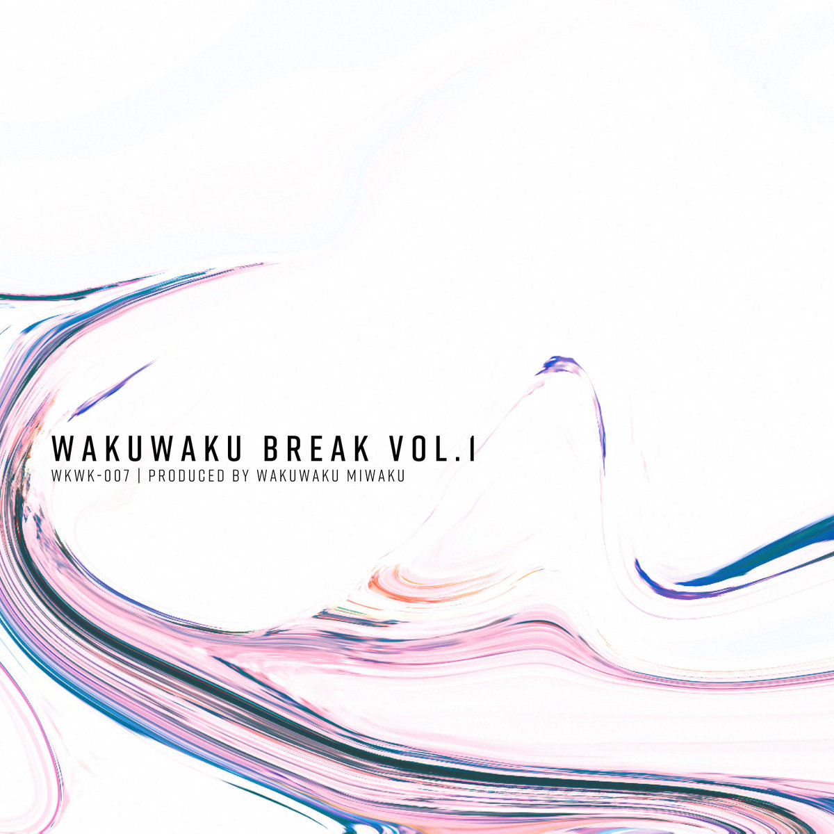 Wakuwaku Break Vol.1 | Wakuwaku Miwaku | Mwk