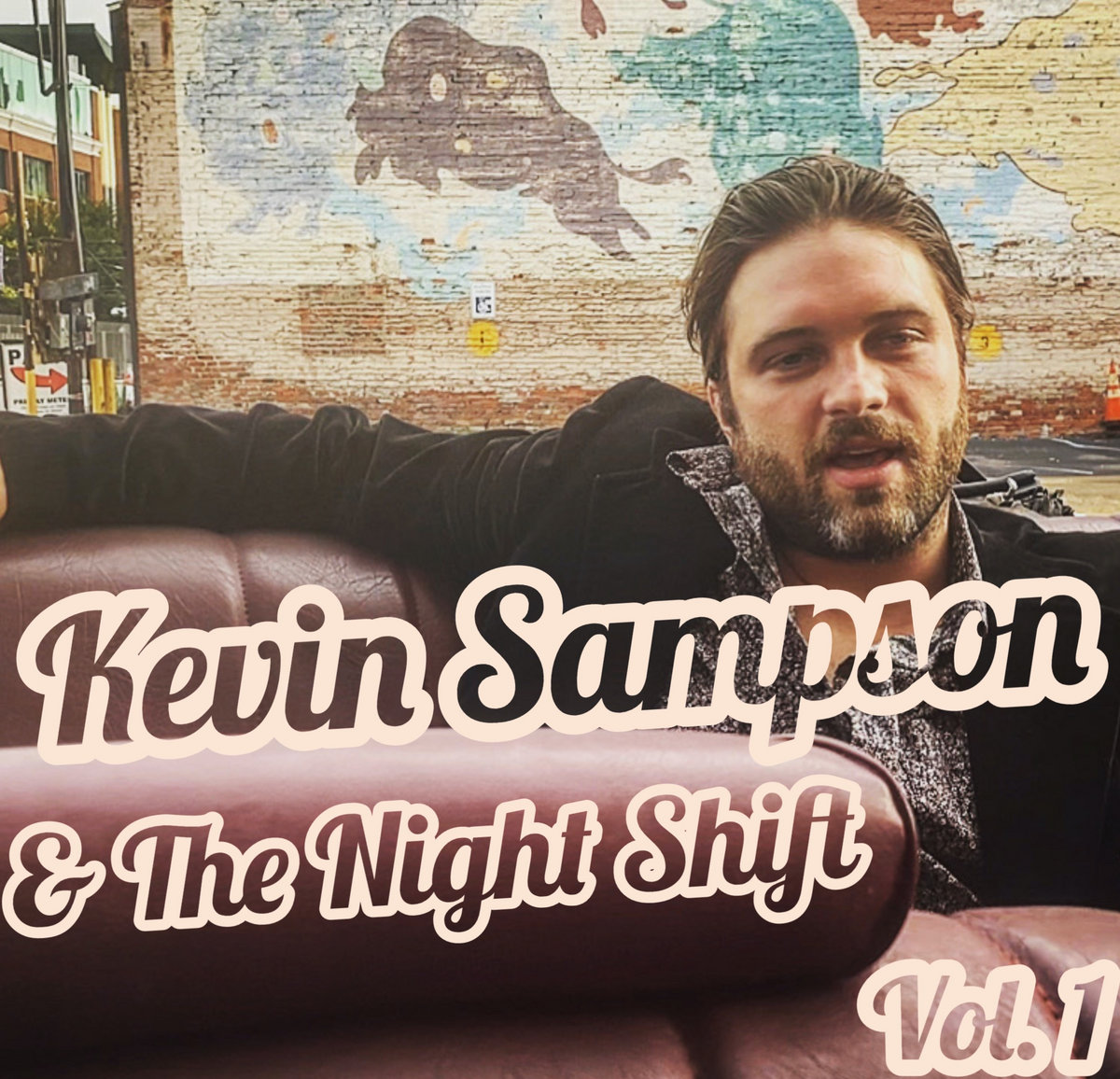 Vol. 1 | Kevin Sampson & The Night Shift