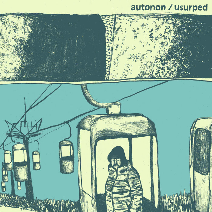 Usurped | Autonon
