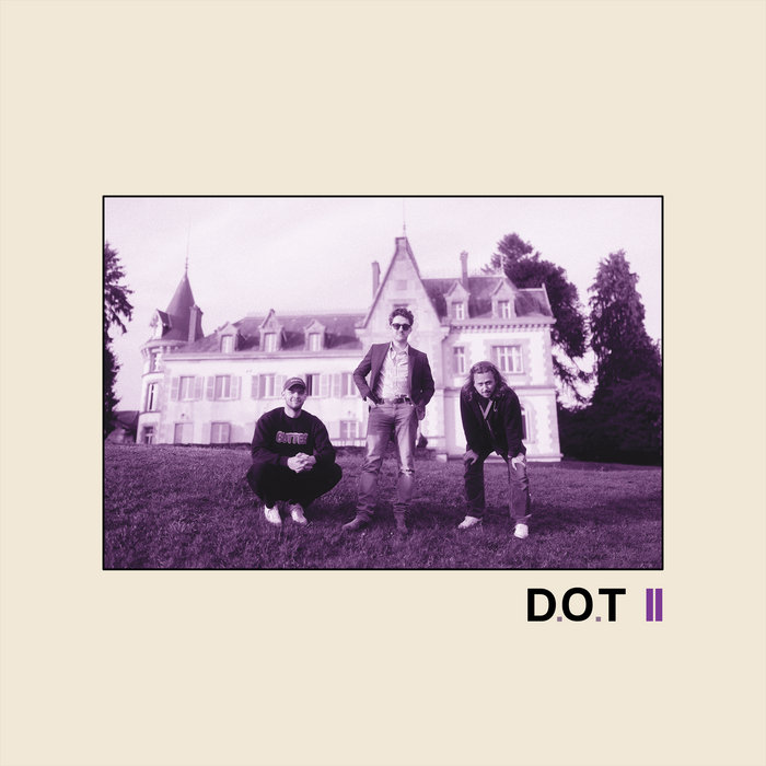 DOT - II | DOT