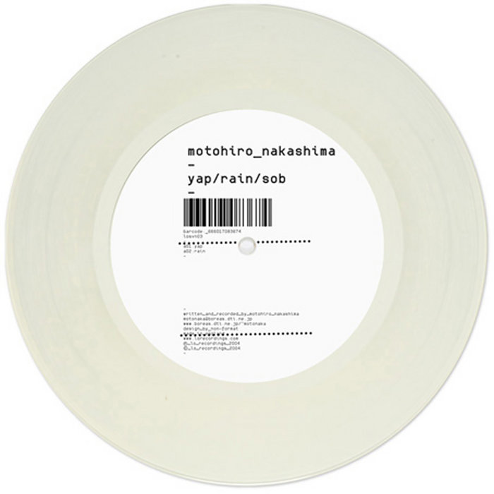 Yap Rain Sob (Lo0703) | Motohiro Nakashima | Lo Recordings