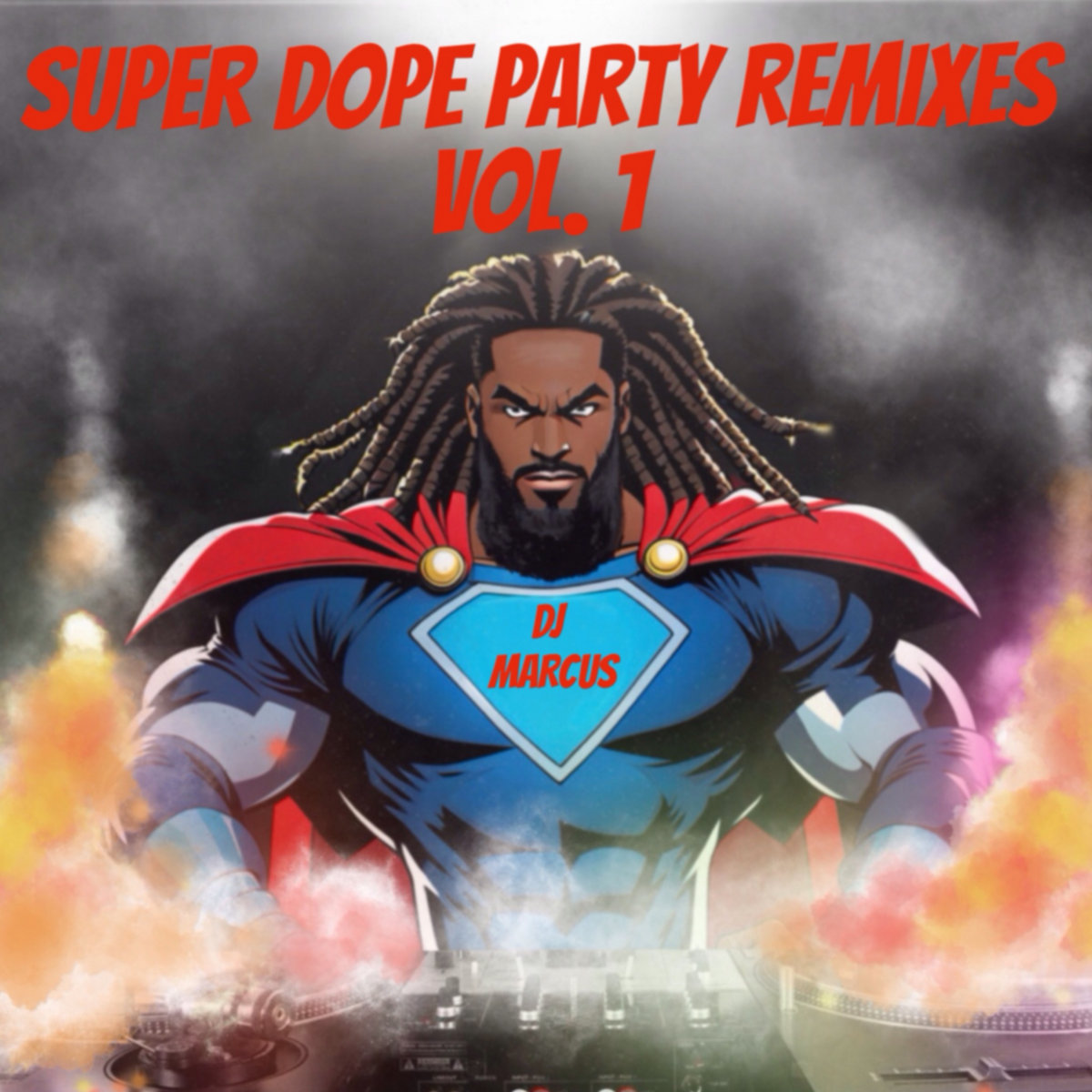 Super Dope Party Remixes Vol. 1 | DJ MARCUS | THE REAL DJ MARCUS