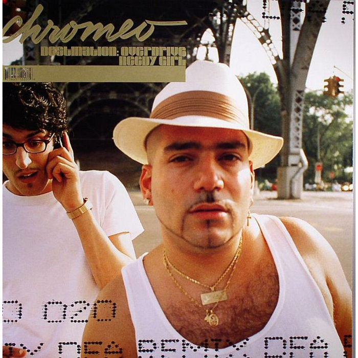 Destination Overdrive | Chromeo