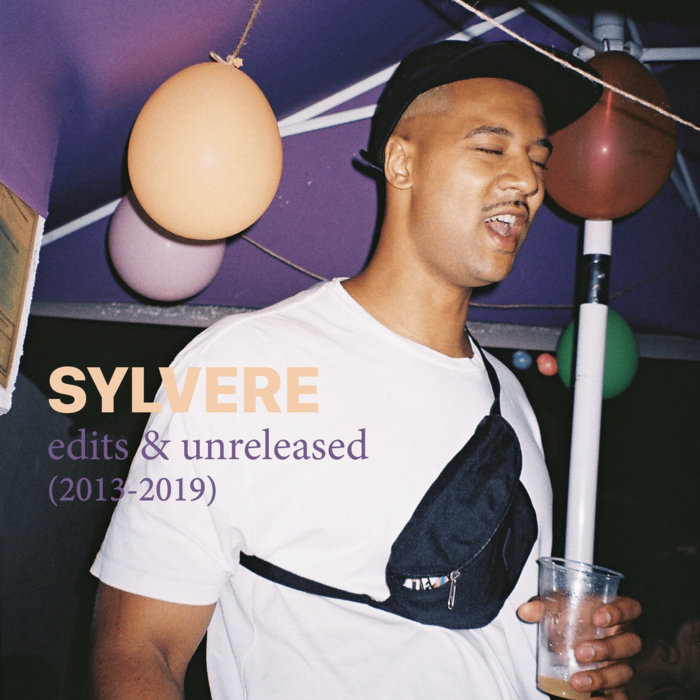 Sylvere - unreleased & edits (2013-2019) | Sylvere