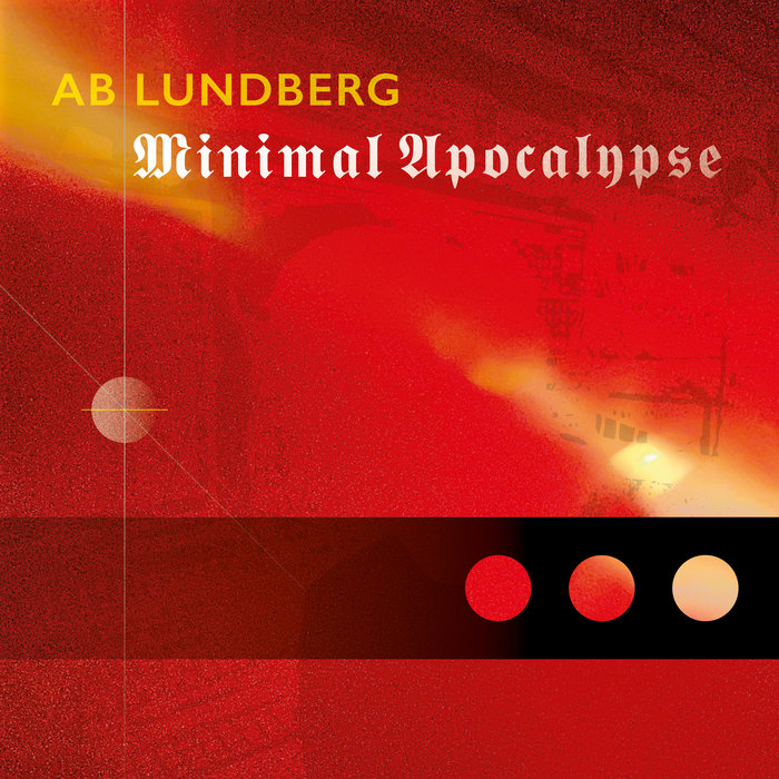 Minimal Apocalypse | AB Lundberg
