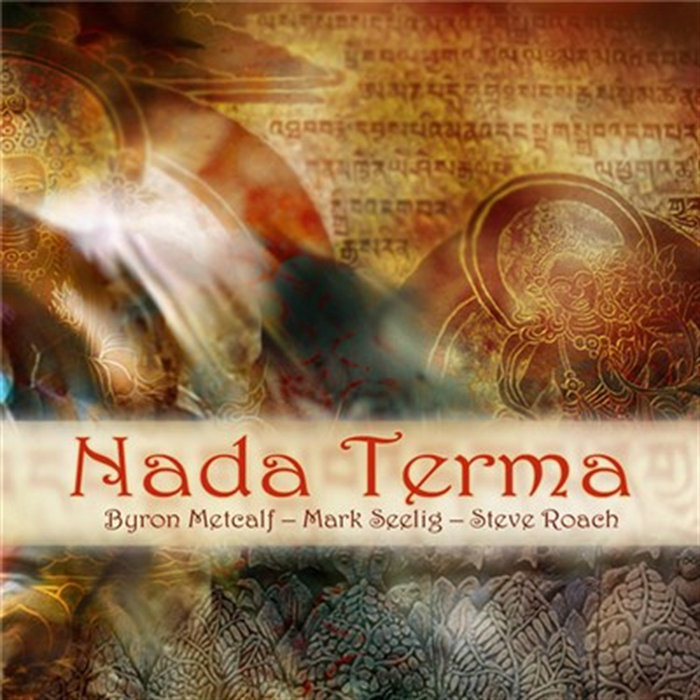 Nada Terma | Byron Metcalf