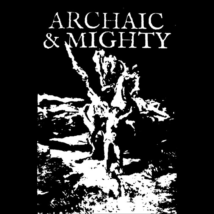 ARCHAIC & MIGHTY | VEITSI