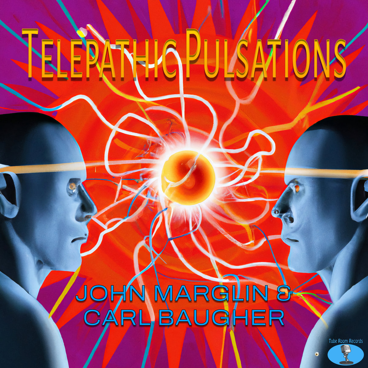 Telepathic Pulsations | John Marglin & Carl Baugher | Carl Baugher