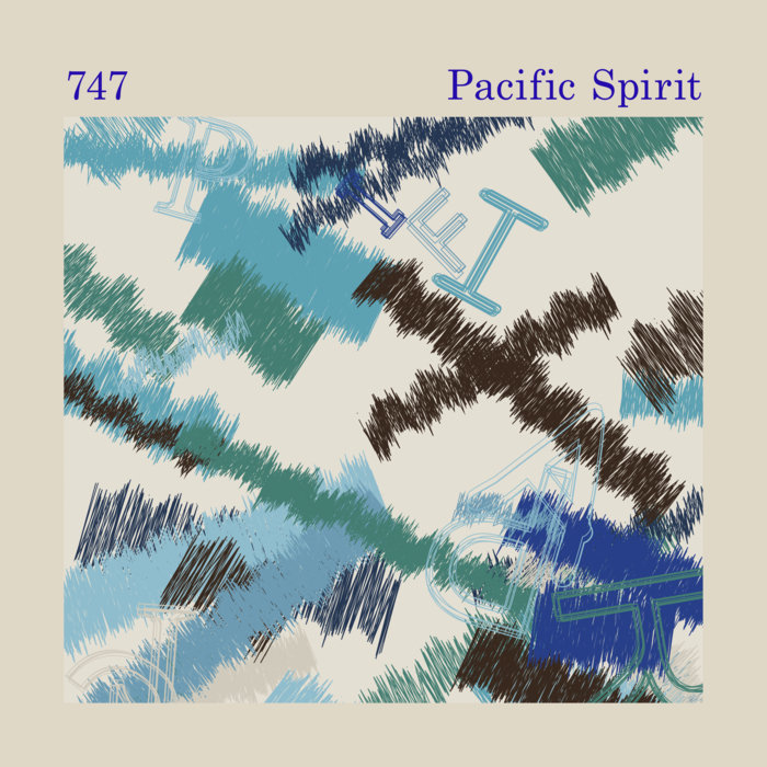 Pacific Spirit | 747 | Aquaregia