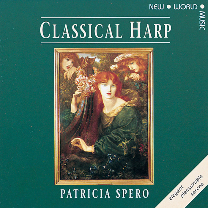 Classical Harp | Patricia Spero | New World Music Ltd