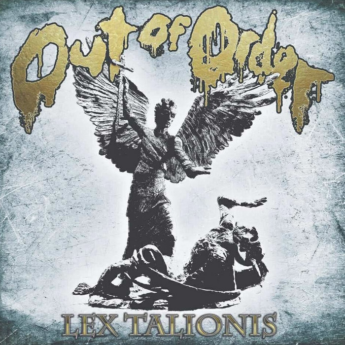 Lex Talionis | Out of Order