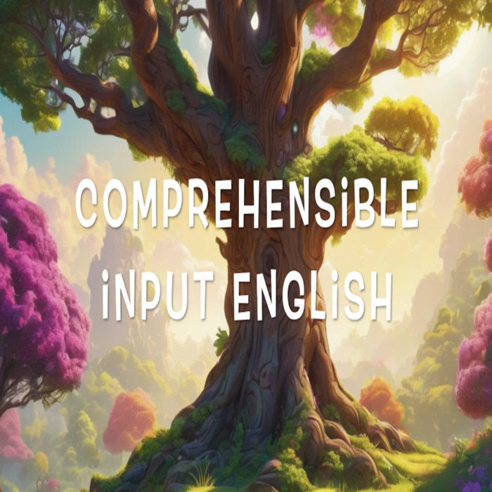 The Secret Life of the Old Tree | Comprehensible Input English with Stories