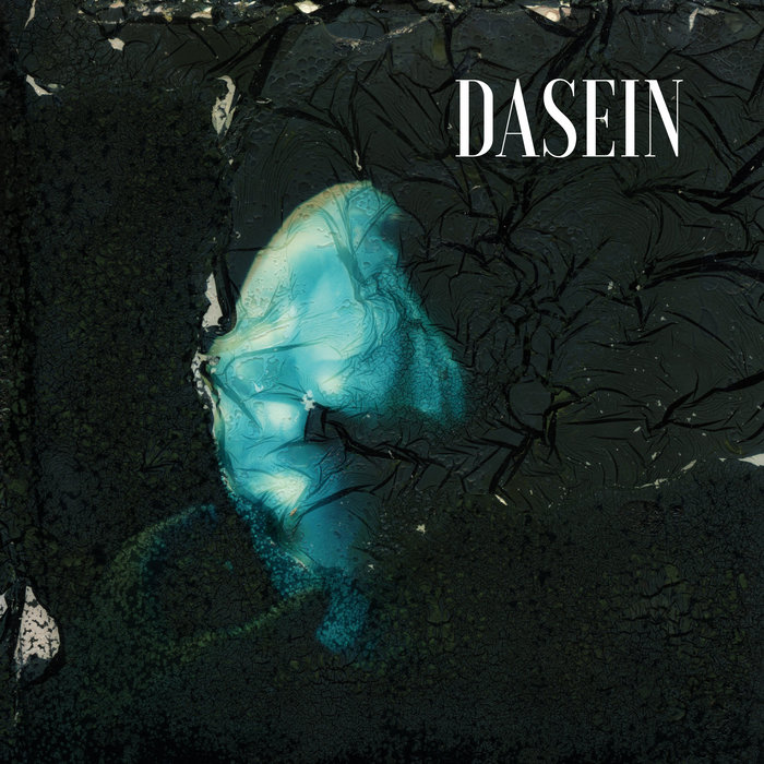 Dasein | Dasein