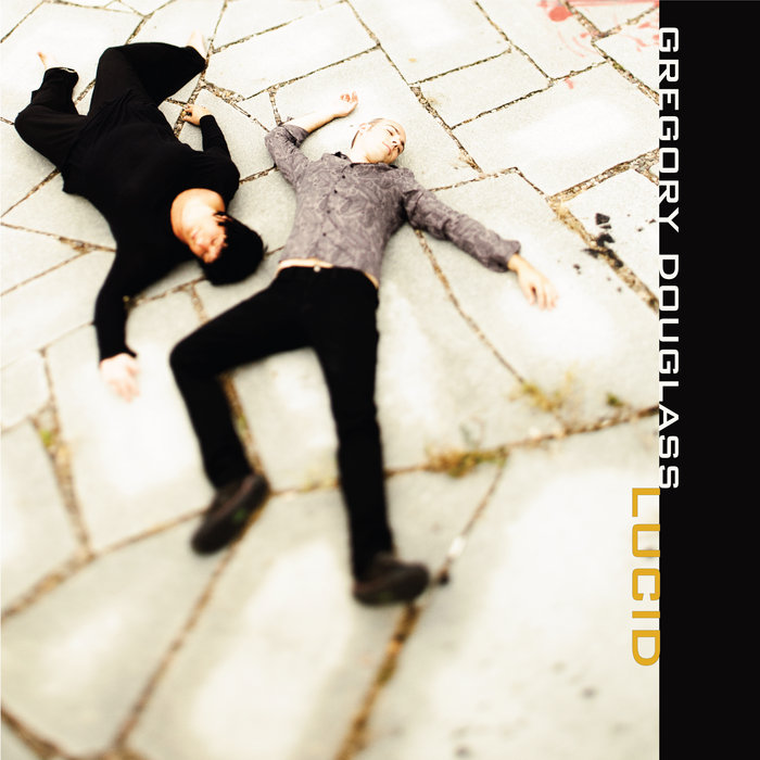 Lucid | Gregory Douglass