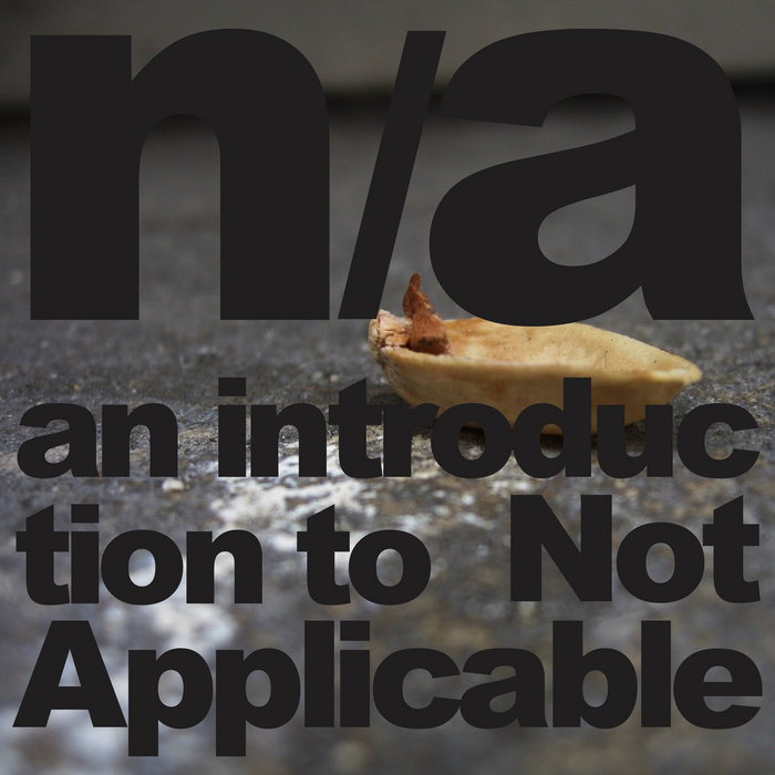 N/A - An Introduction To Not Applicable | Not Applicable