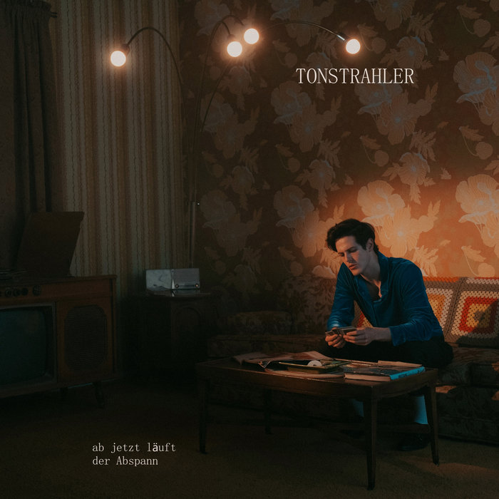 ab jetzt läuft der Abspann | Tonstrahler