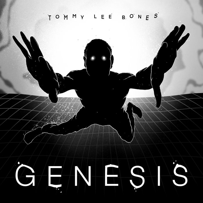 Genesis EP | Tommy Lee Bones