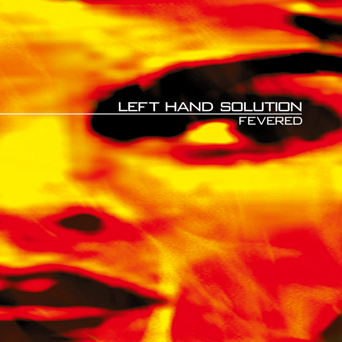 Fevered - 25 years edition | Left Hand Solution