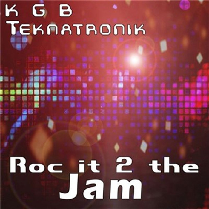 Roc It 2 The Jam | KGB (10)