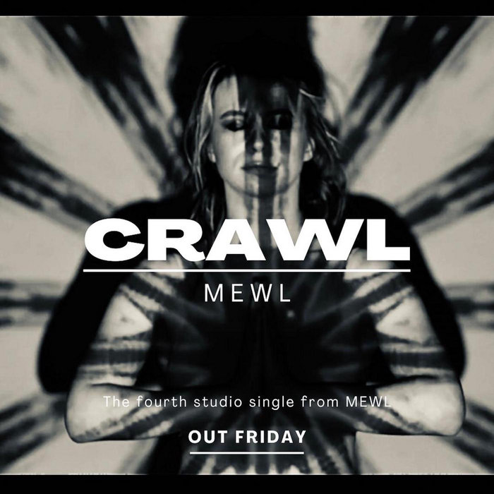 CRAWL | MEWL