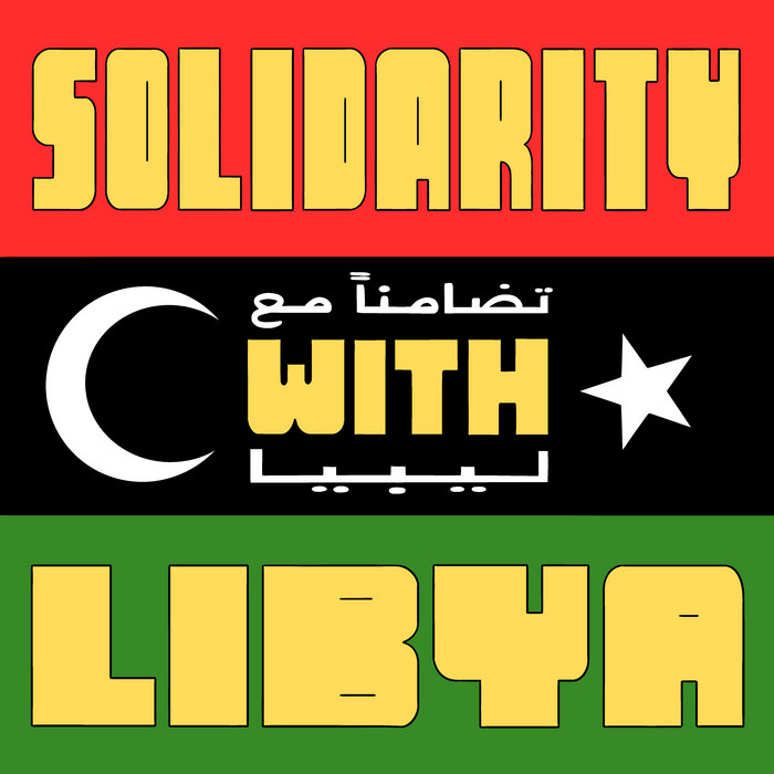 Habibi Funk 026: Solidarity with Libya | Various Artists | Habibi Funk ...