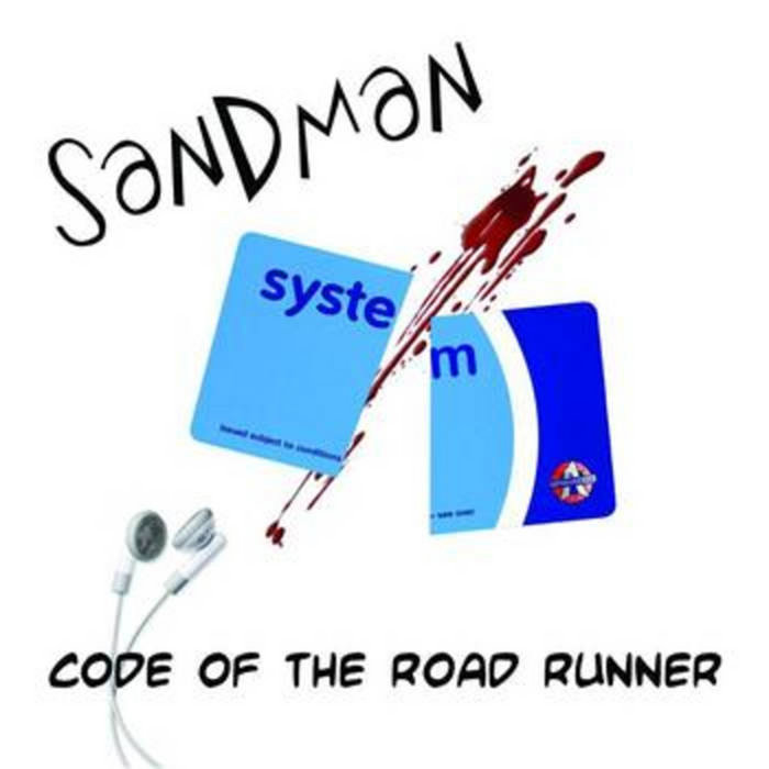 Sandman - Code of The Road Runner | Lucid Mover