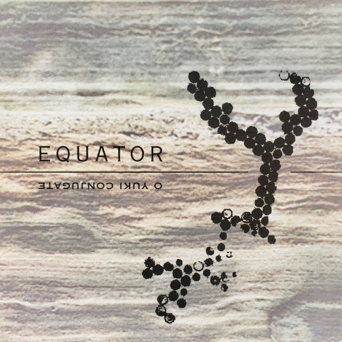 Equator O Yuki Conjugate