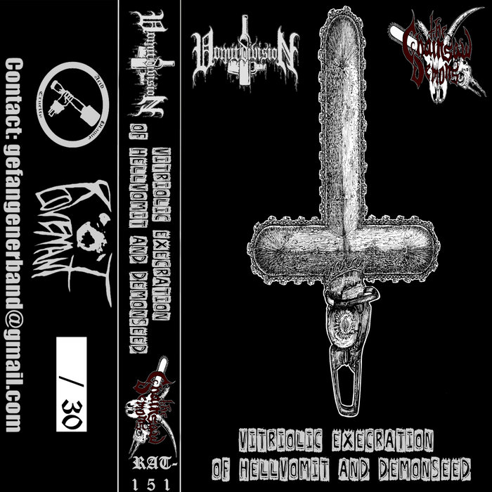 RAT-151 - Vomit Division & The Chainsaw Demons - Vitriolic Execration ...