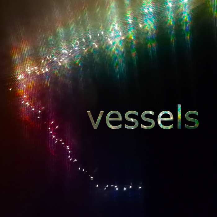 Vessels | James Knowles