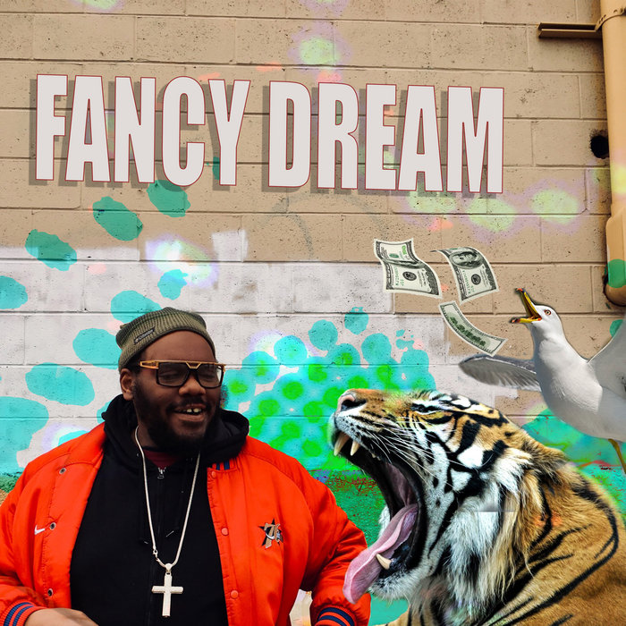 Fancy Dream | MelGeezy Records