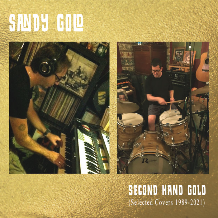 Second Hand Gold (Selected Covers 1989-2021) | Sandy Gold