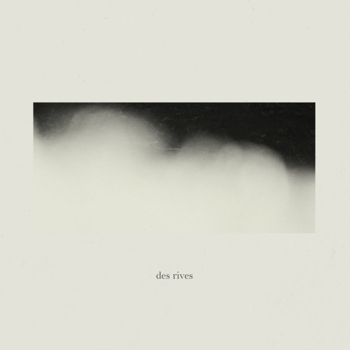 des rives | Des Rives