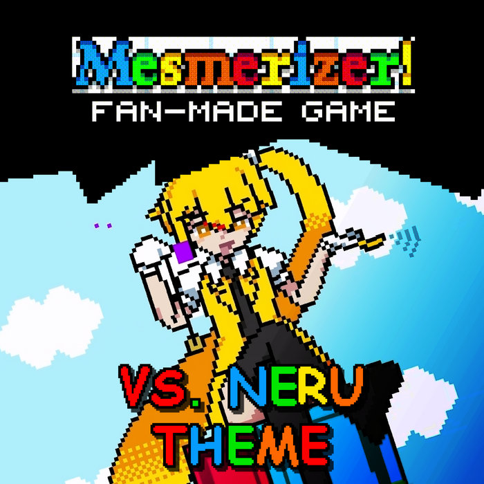 VS. Neru (MESMERIZER: Fan-Made Game) | Leminade
