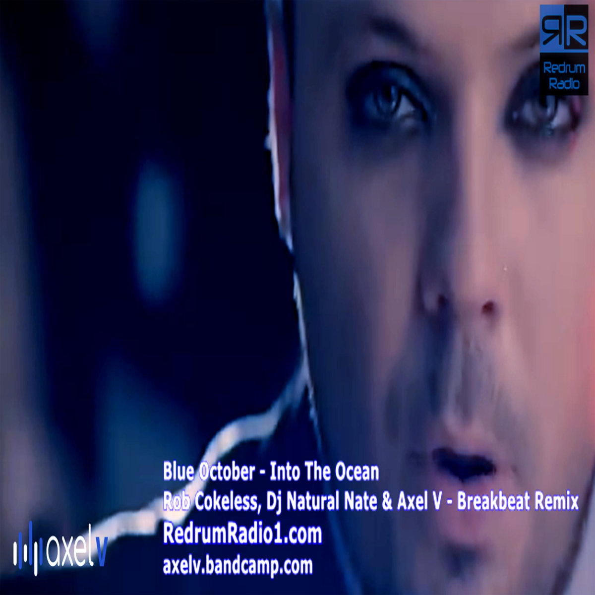 Rob Cokeless, Dj Natural Nate & Axel V - Into The Ocean | Axel V ( Axel ...