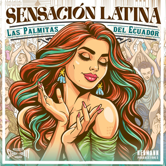 Las Palmitas Del Ecuador | Sensación Latina | Musicoteca Ecuador