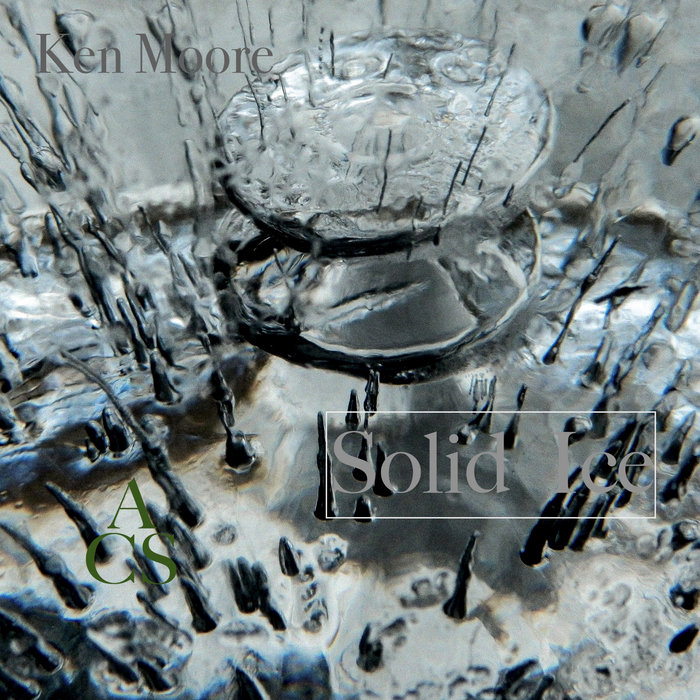 Solid Ice | Ken Moore | Anvil Creations
